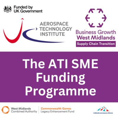 Midlands Aerospace Alliance - ATI SME Programme Webinar